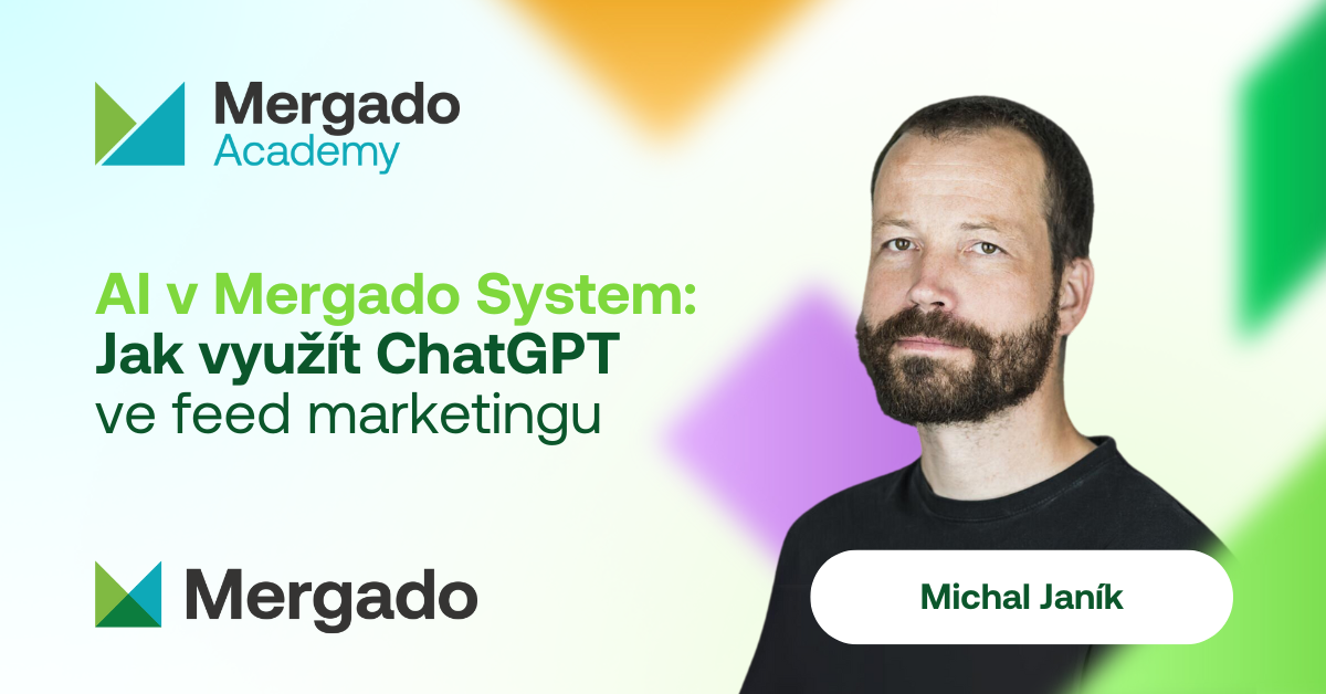 AI v Mergado System: Jak využít ChatGPT ve feed marketingu | Mergado.cz